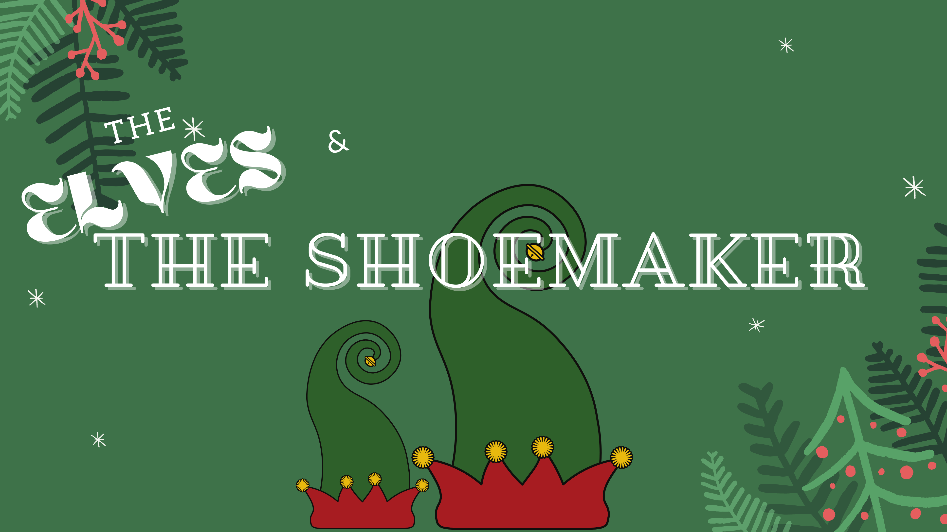 The Elves & The Shoemaker - Legacy Theater